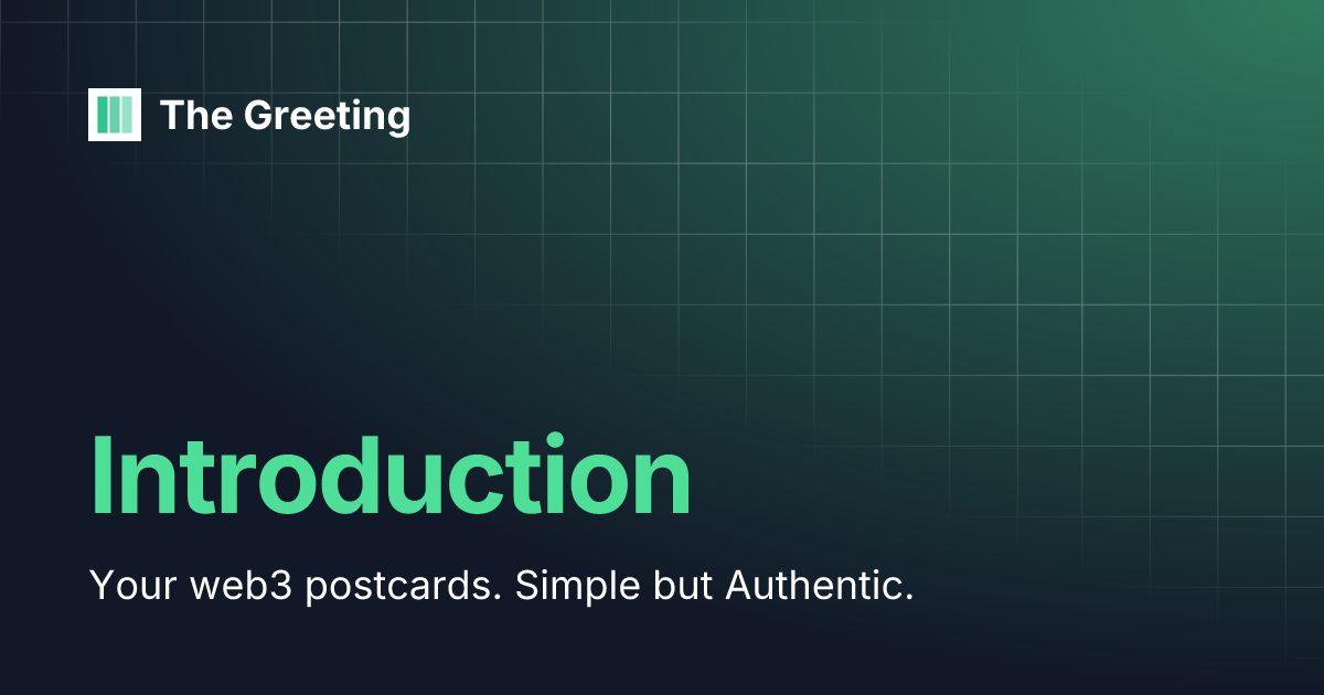 Introduction | The Greeting